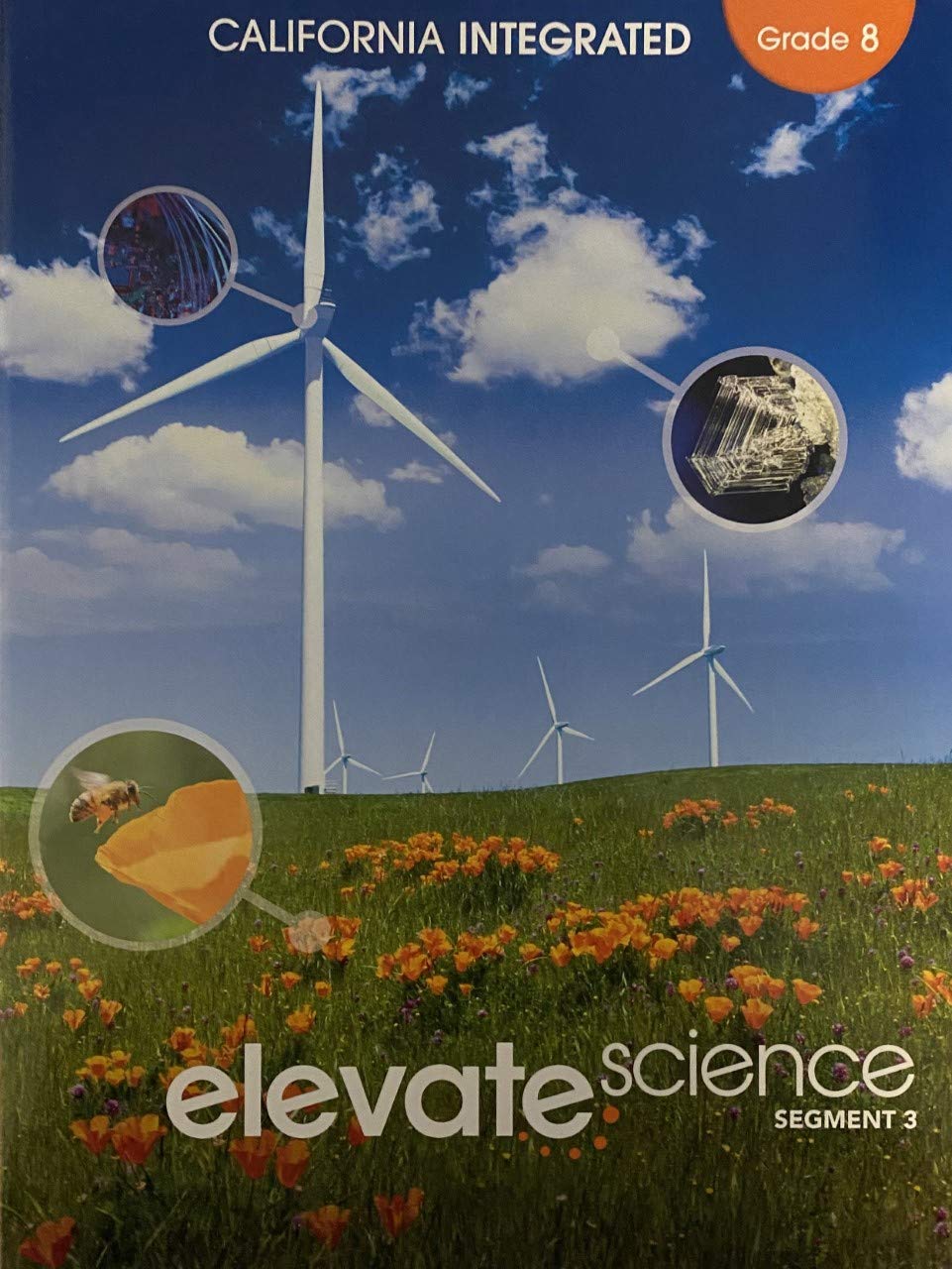 Elevate Science, Instructional Segment 3; Grade 8, California ...