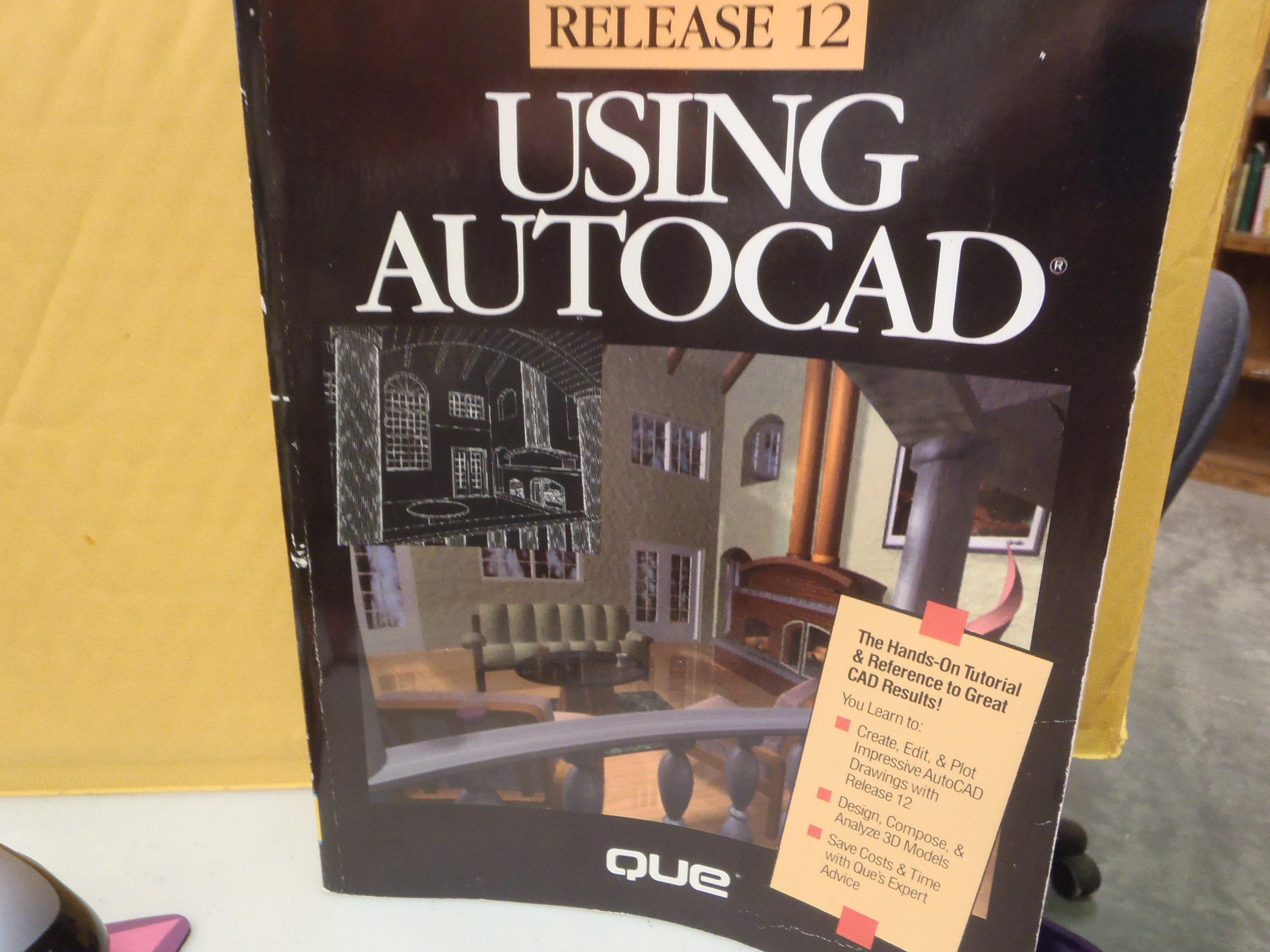 Using Autocad Release 12 by Que Development Group | Goodreads