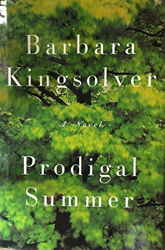 Prodigal Summer [First Printing] by Barbara Kingsolver | Goodreads