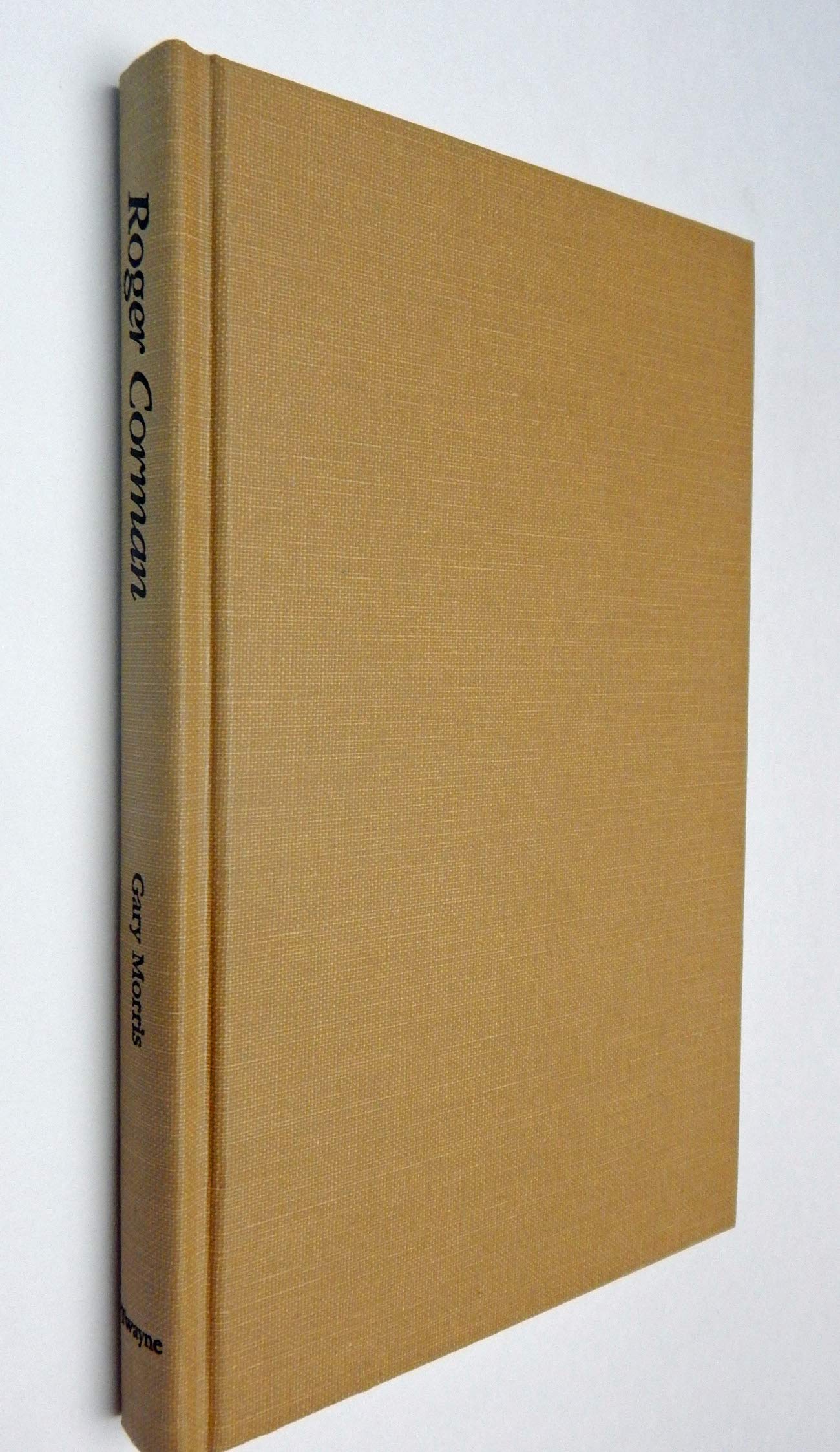 Roger Corman by Gary Morris | Goodreads