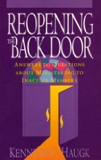 Reopening the Back Door : Answers to Questions about Ministering to ...