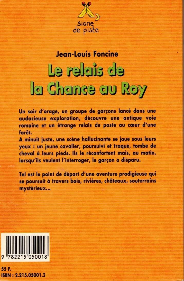Les chroniques du pays perdu Tome 1 : Le relais de la chance au Roy by ...