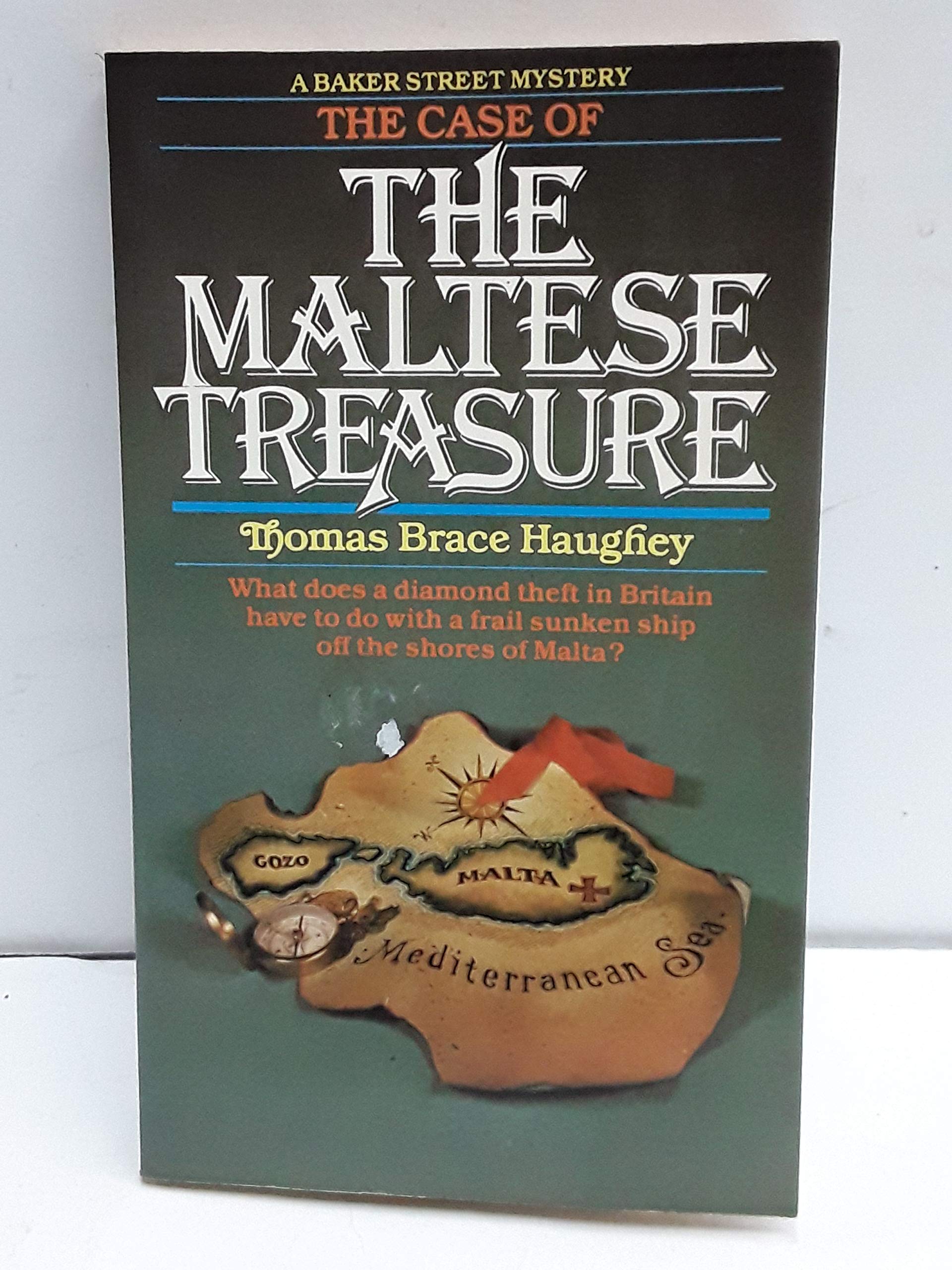 Case of the Maltese Treasure by Thomas Brace Haughey | Goodreads