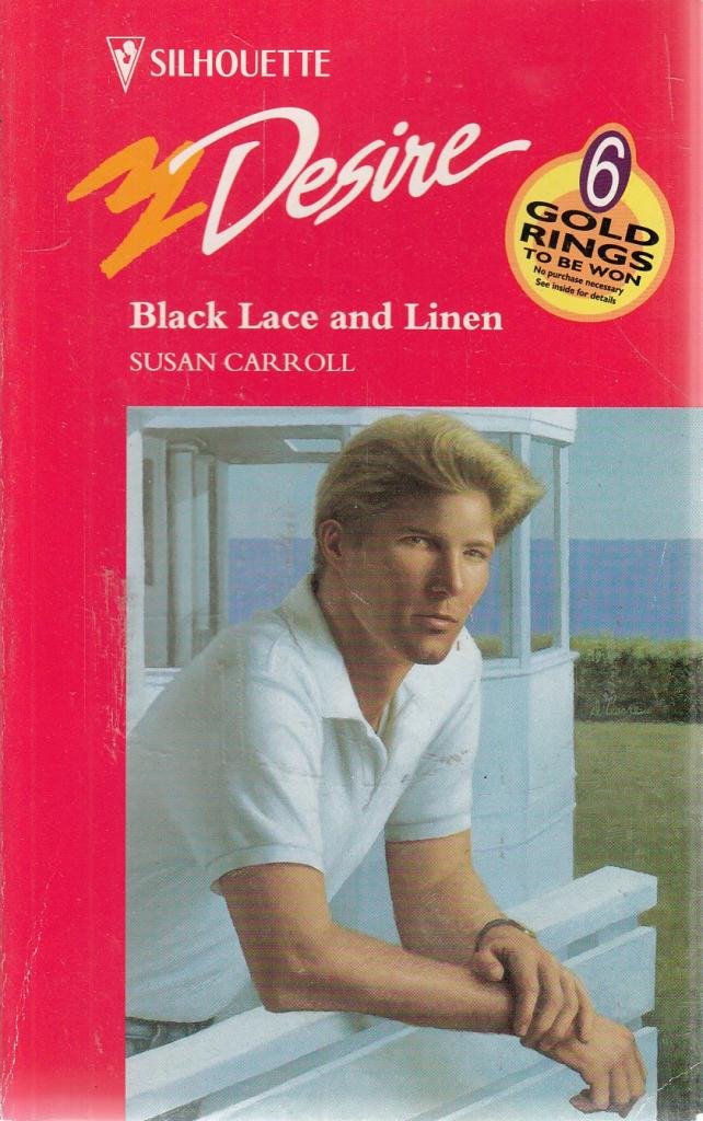 Black Lace and Linen (Desire) by Susan Carroll | Goodreads