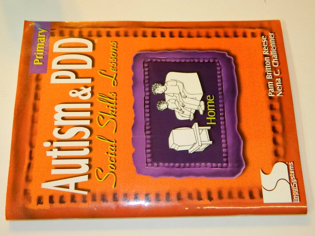 Autism & PDD Social Skills Lessons: Home by Pam Britton Reese | Goodreads