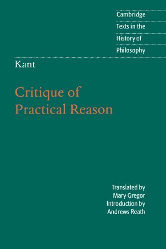 Kant: Critique of Practical Reason by Immanuel Kant by Immanuel Kant ...