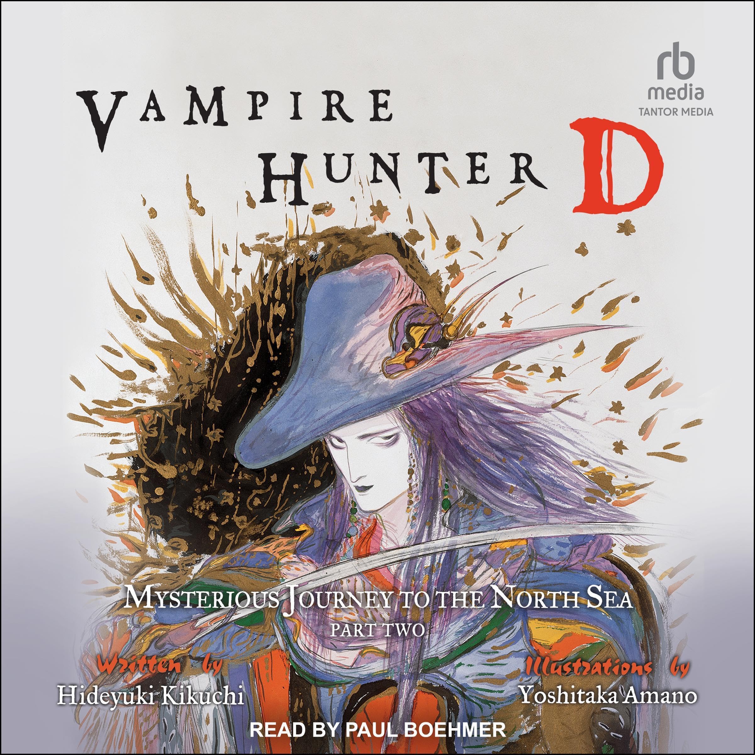 Vampire Hunter D: Mysterious Journey to the North Sea: Part Two: Vampire Hunter D, Book 8 by ...