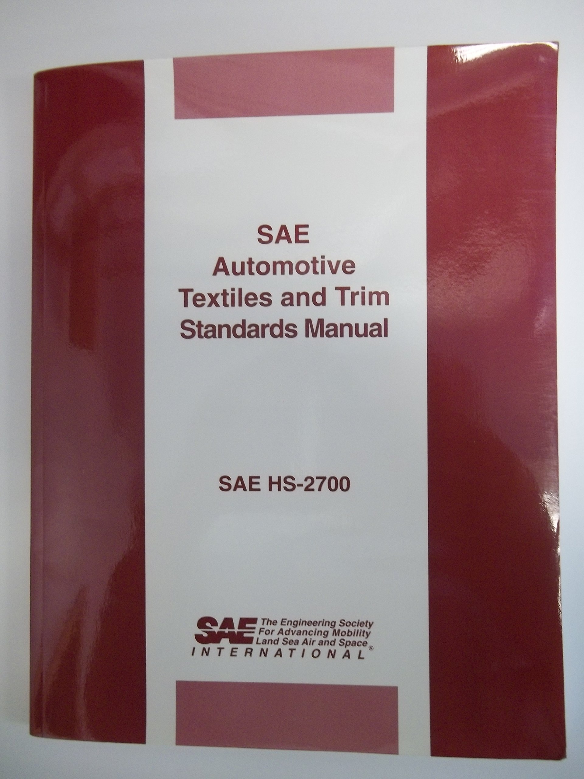 SAE automotive textiles and trim standards manual by SAE Textiles and ...