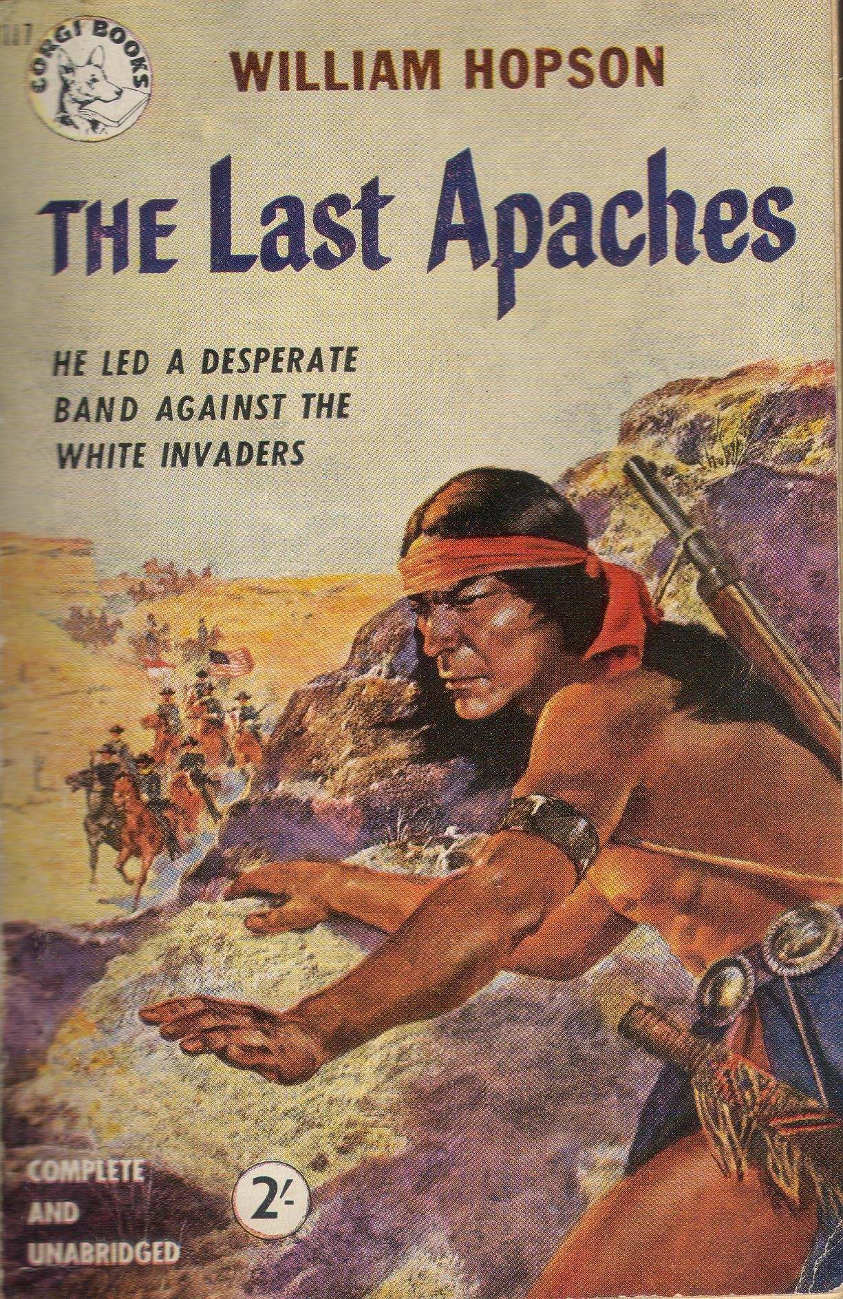 The Last Apaches by William Hopson | Goodreads