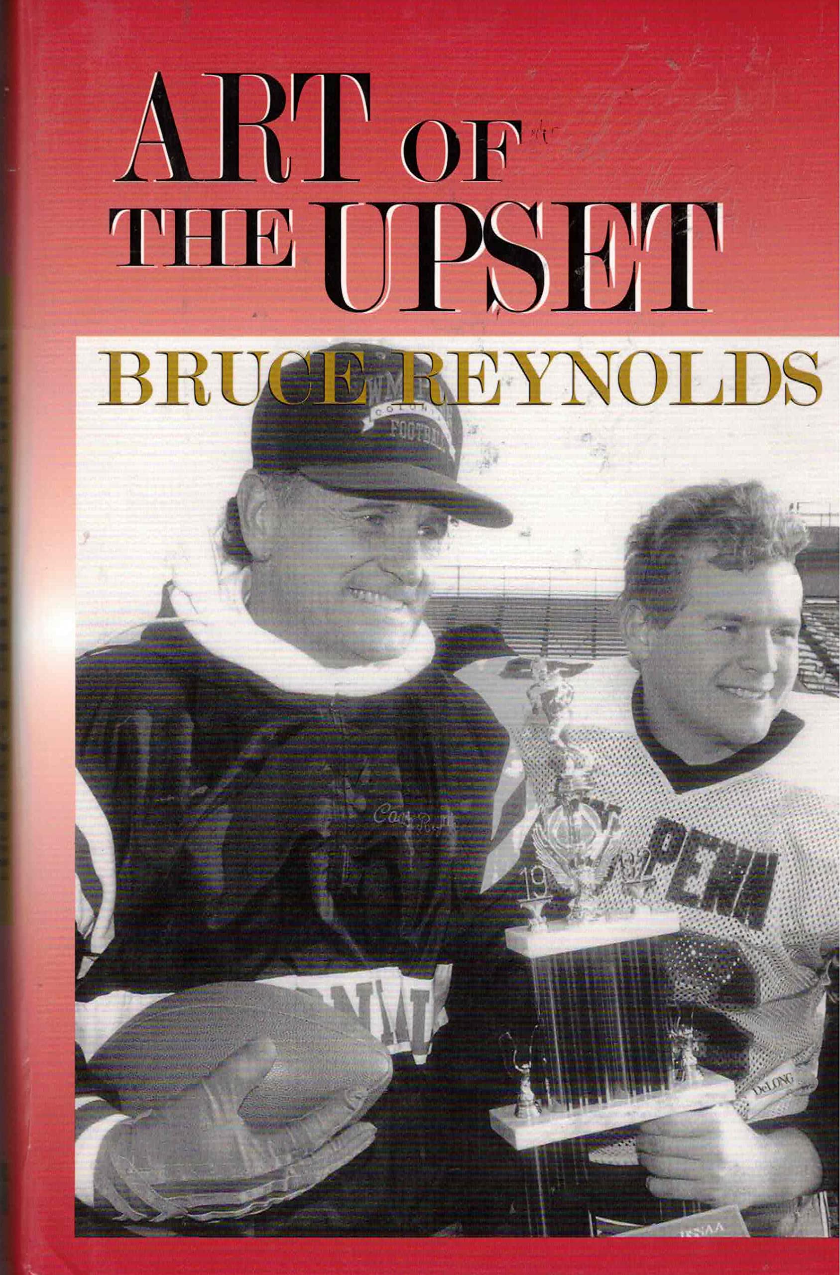 Art of the Upset by Bruce Reynolds | Goodreads