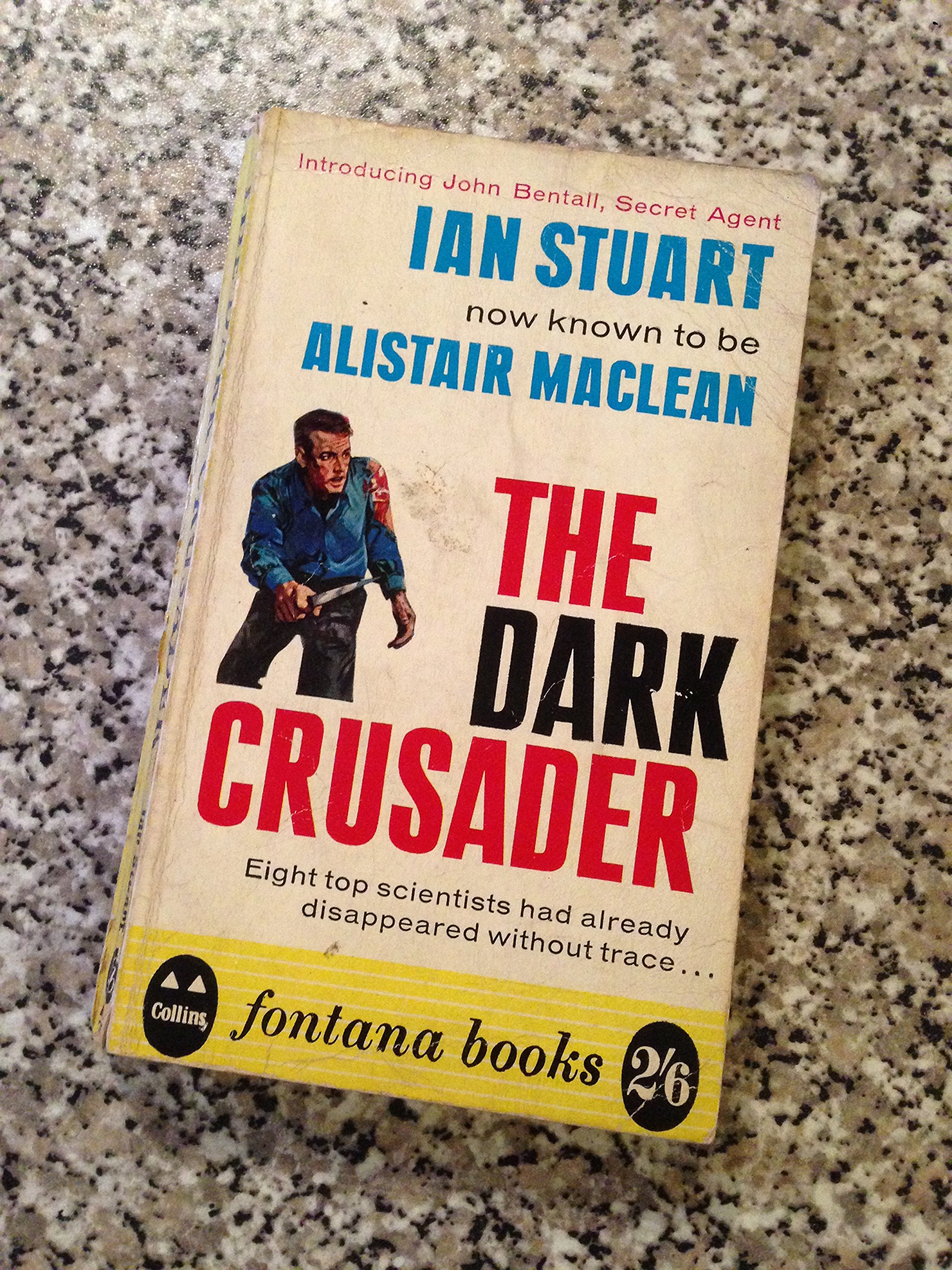 The Dark Crusader by Ian / Alistair Stuart / Maclean | Goodreads