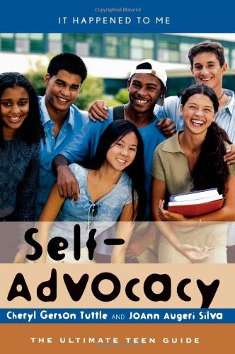 Self-Advocacy: The Ultimate Teen Guide (It Happened to Me) by Cheryl ...
