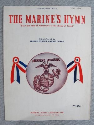 The Marine's Hymn: Official Song of the United States Marine Corps by ...
