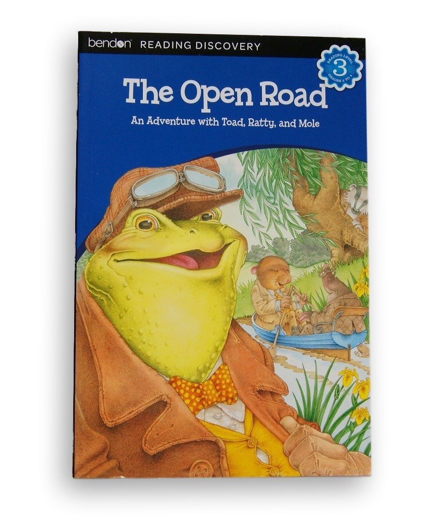 The Open Road: An Adventure with Toad, Ratty, and Mole by Clay Stafford ...