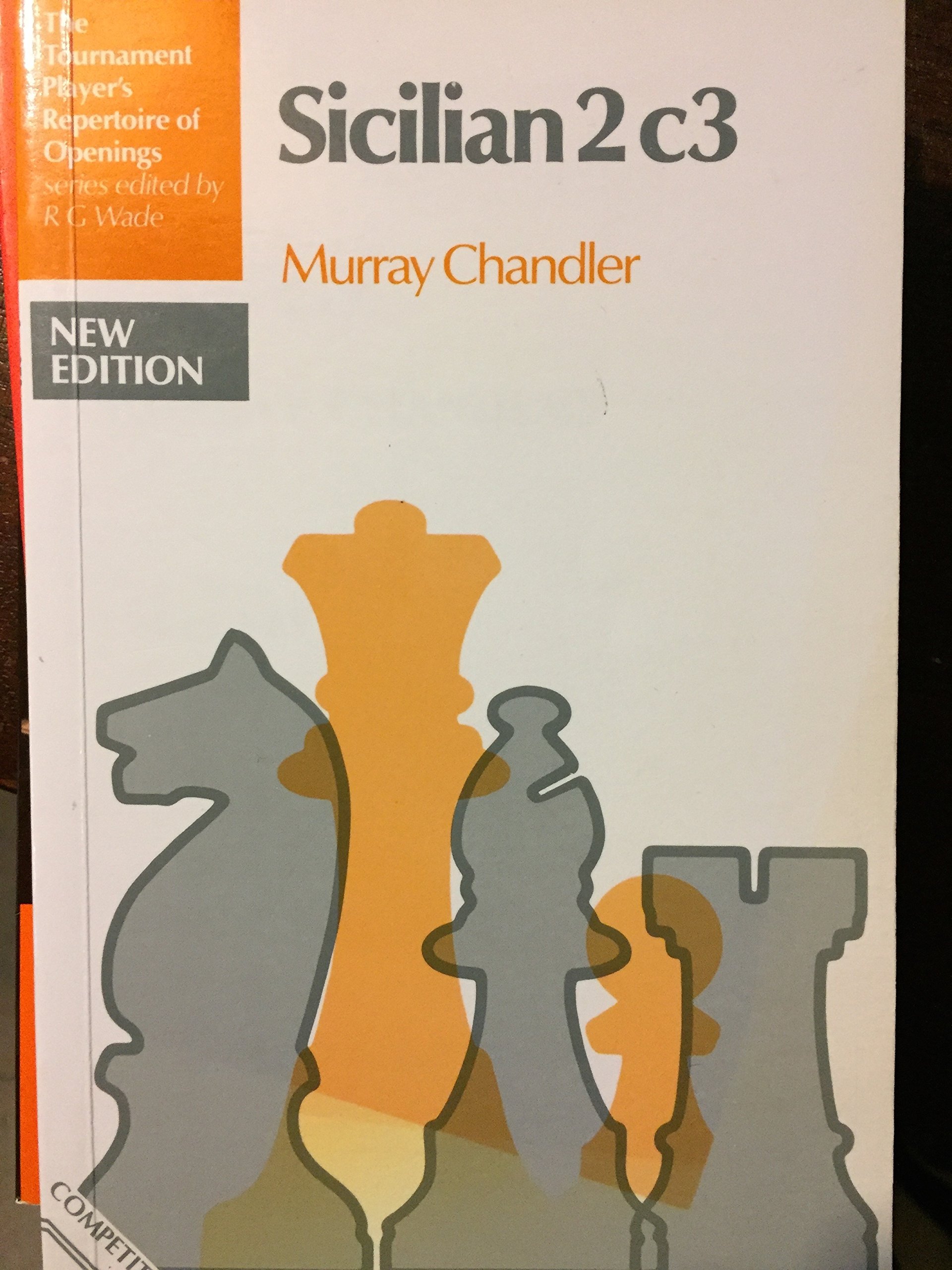 Sicilian: 2/C3 by Murray Chandler | Goodreads