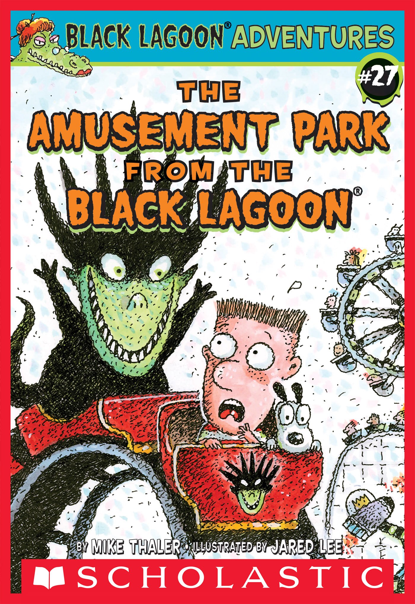 The Amusement Park from the Black Lagoon (Black Lagoon Adventures #27 ...