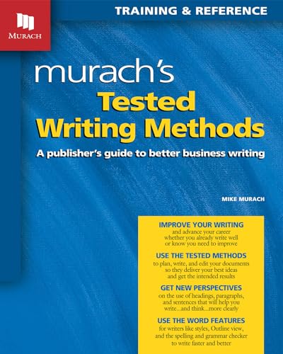 Tested Writing Methods: Training and Reference by Mike Murach | Goodreads