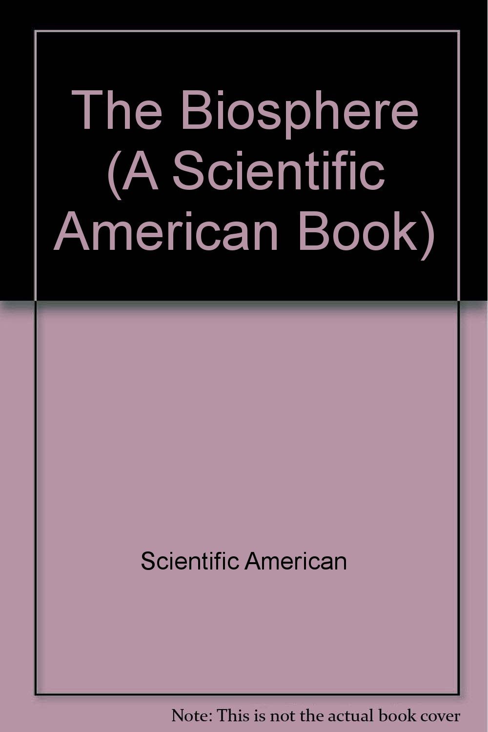 The Biosphere. by Scientific American | Goodreads