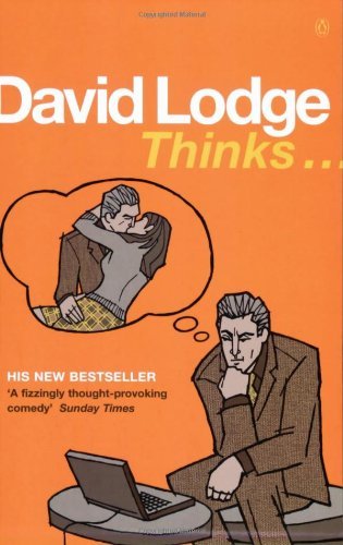 Thinks by David Lodge (2002-05-02) by David Lodge | Goodreads