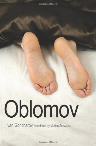 Oblomov by Ivan Goncharov (March 02,2010) by Ivan Goncharov | Goodreads