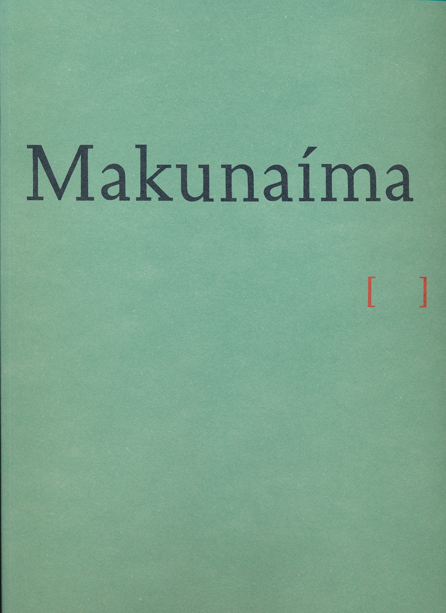Makunaima / Los Advertidos by Lothar Baumgarten | Goodreads