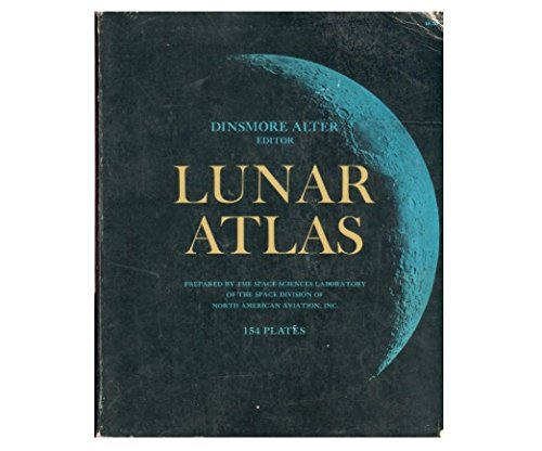 Lunar Atlas by Dinsmore Alter | Goodreads