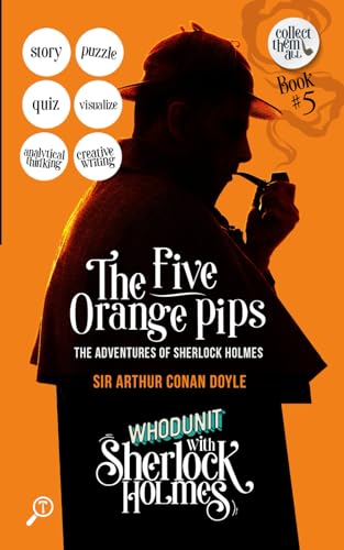 The Five Orange Pips - The Adventures of Sherlock Holmes: WHODUNIT with ...
