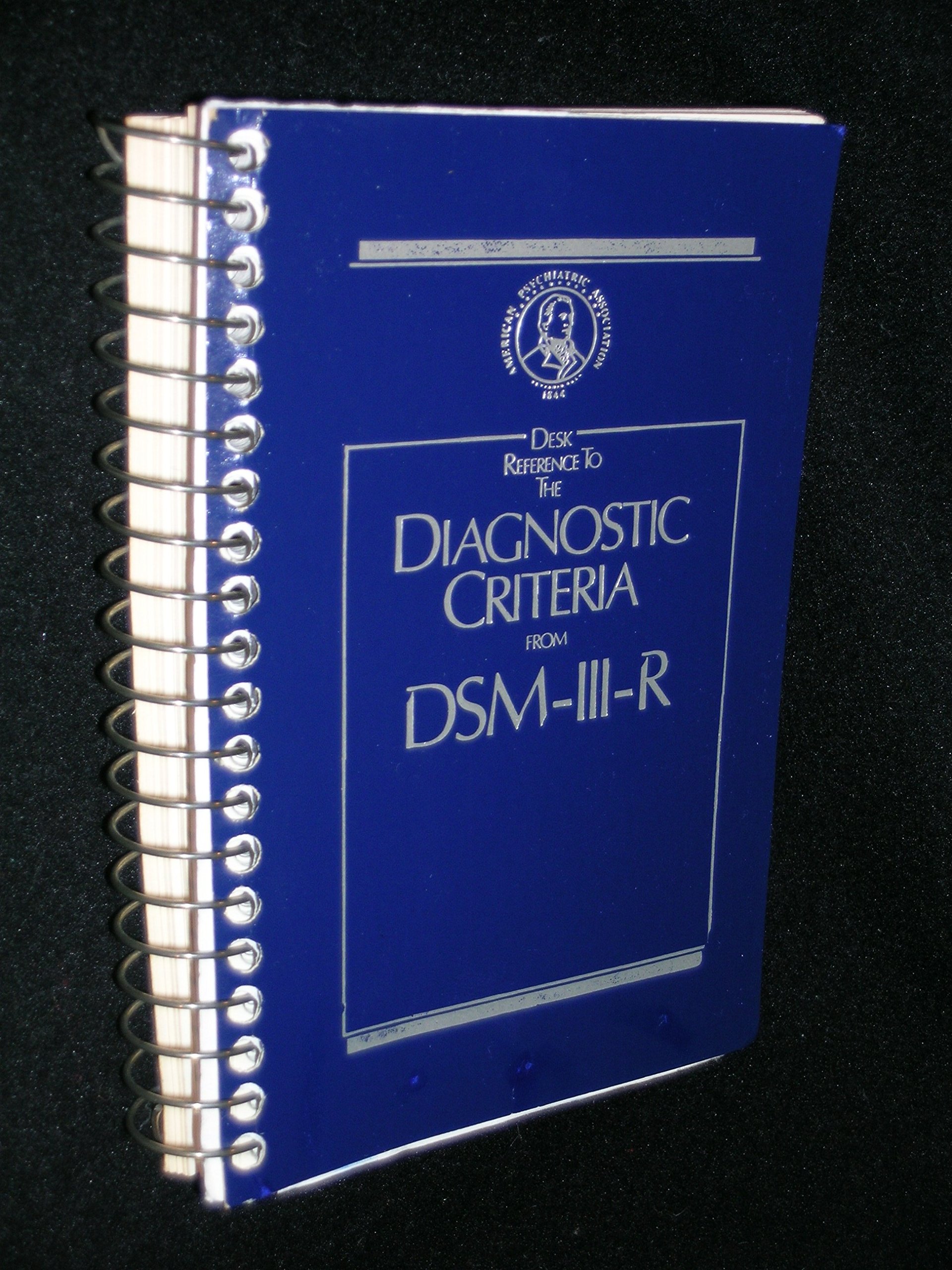 Desk Reference to the Diagnostic Criteria from DSM-III-R by American ...