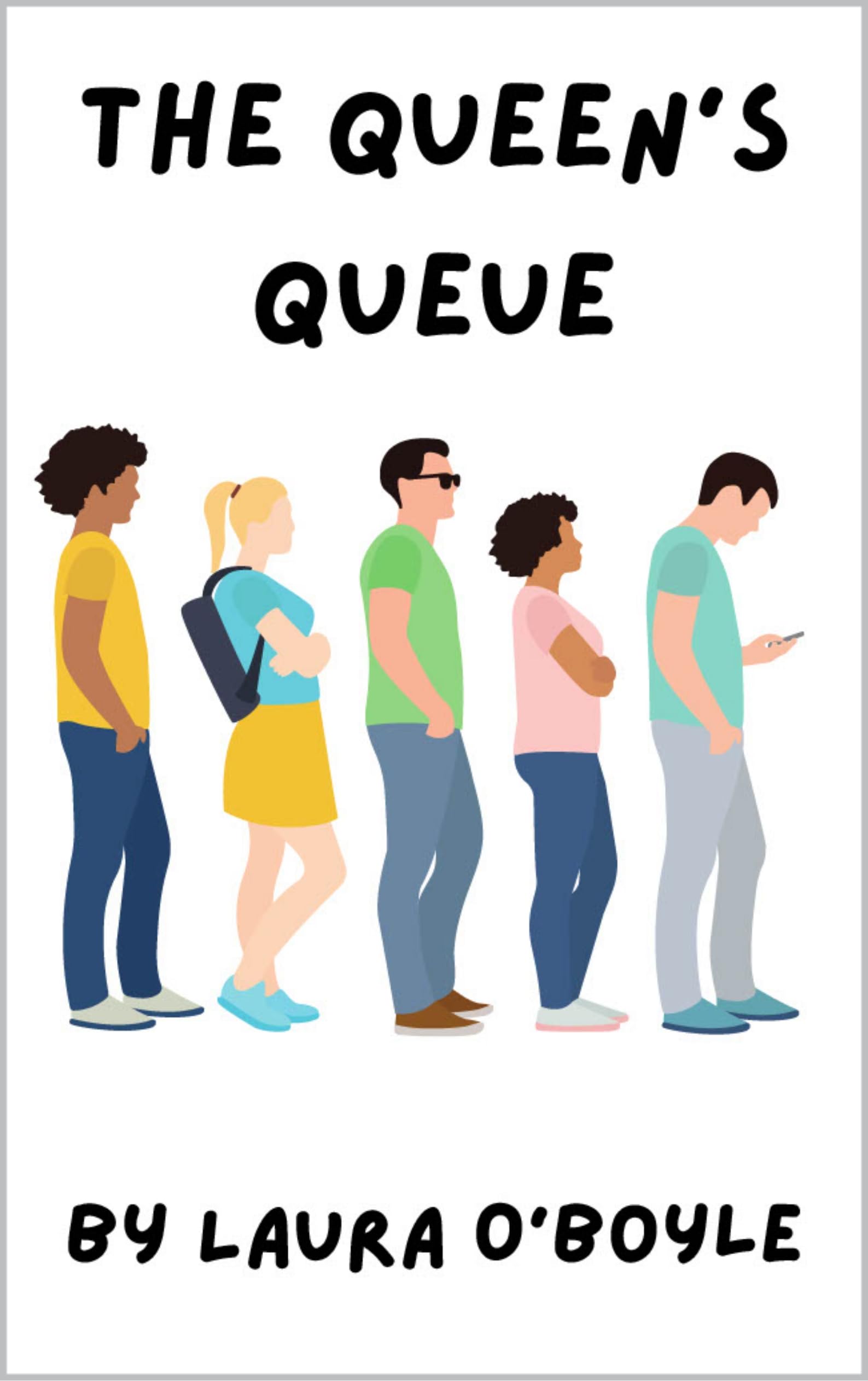 The Queen's Queue by Laura O'Boyle | Goodreads