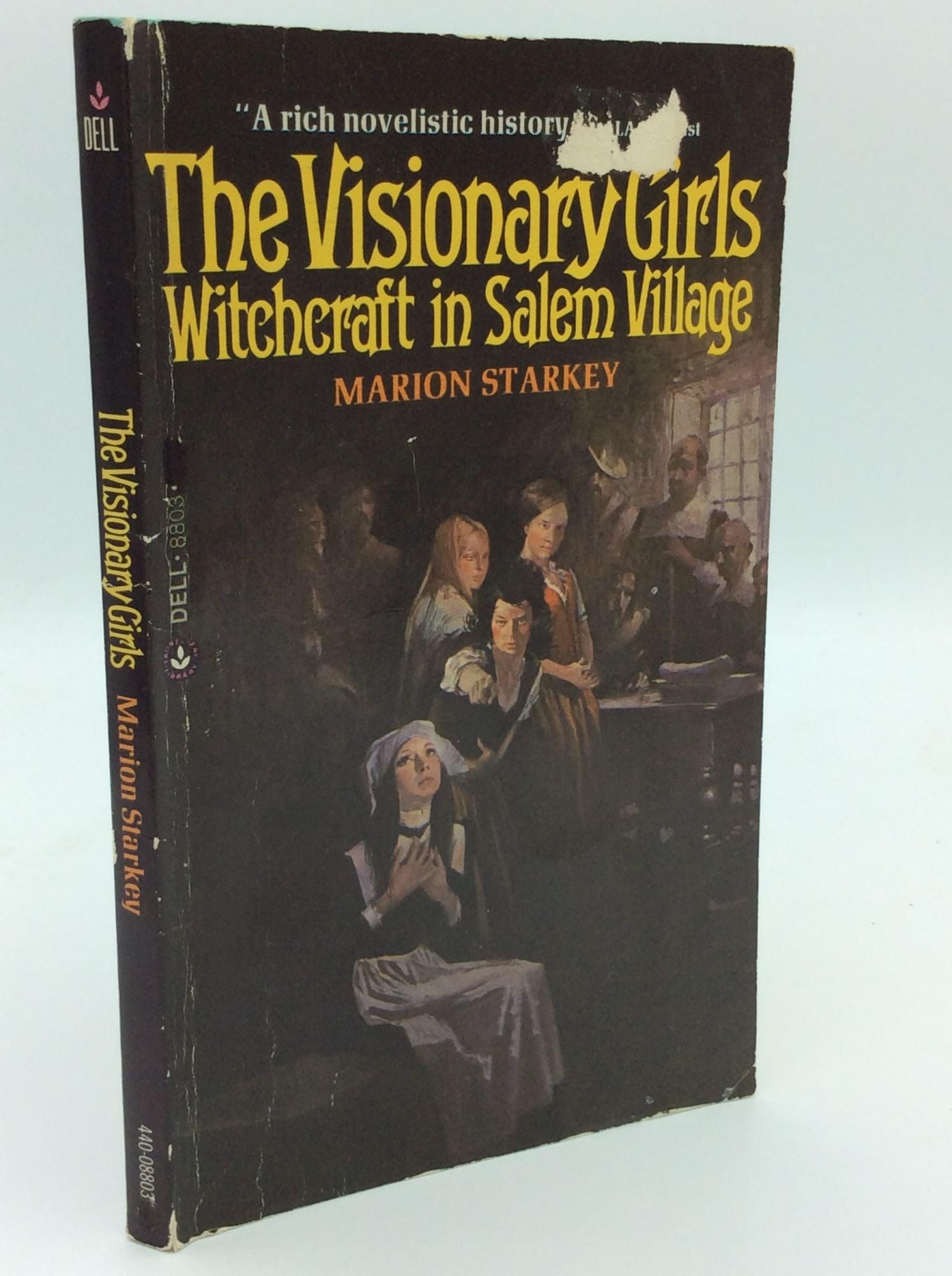 THE VISIONARY GIRLS: Witchcraft in Salem Village by Marion Starkey ...