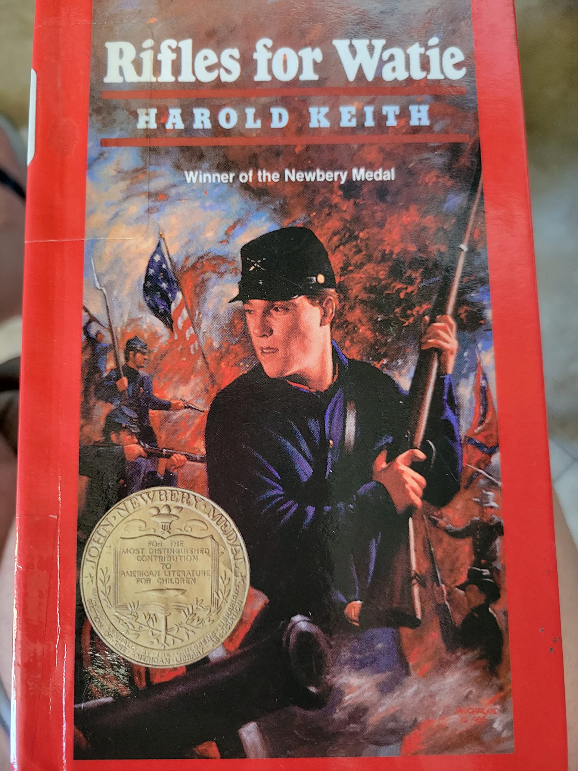 Rifles for Watie (Winner of the Newbery Medal) by Harold Keith | Goodreads