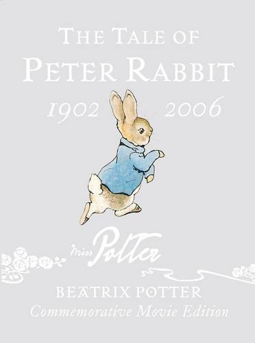 The Tale of Peter Rabbit Commemorative Movie Edition (Potter) by ...