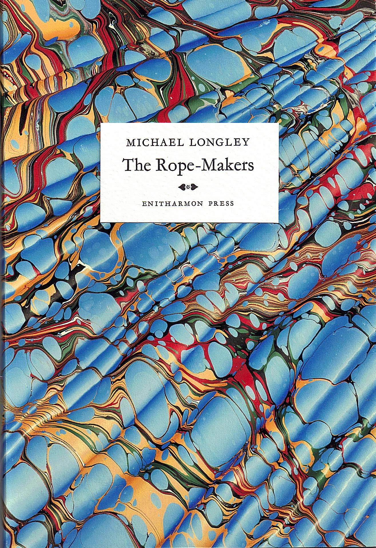 The Rope-makers by Michael Longley | Goodreads
