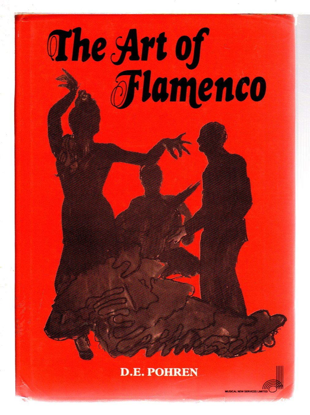Art of Flamenco by D.E. Pohren | Goodreads