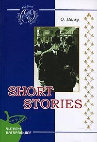O. Henry. Short Stories by O. Henry | Goodreads
