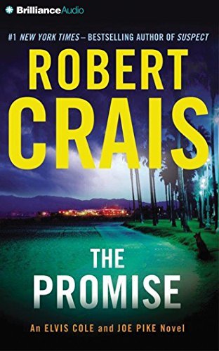 The Promise (An Elvis Cole and Joe Pike Novel) by Robert Crais by ...