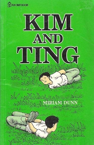 Kim and Ting by Miriam Dunn | Goodreads