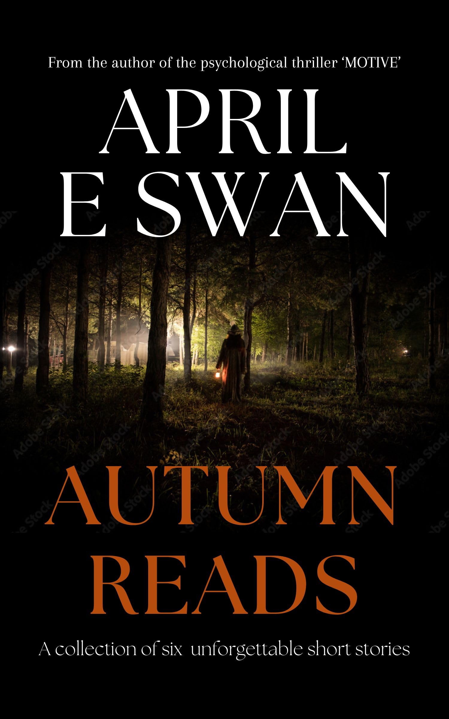 Autumn Reads : A Collection of Six Unforgettable Short Stories by April ...