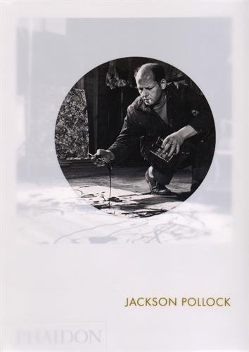 Jackson Pollock: Phaidon Focus by Helen Harrison by Helen A. Harrison ...