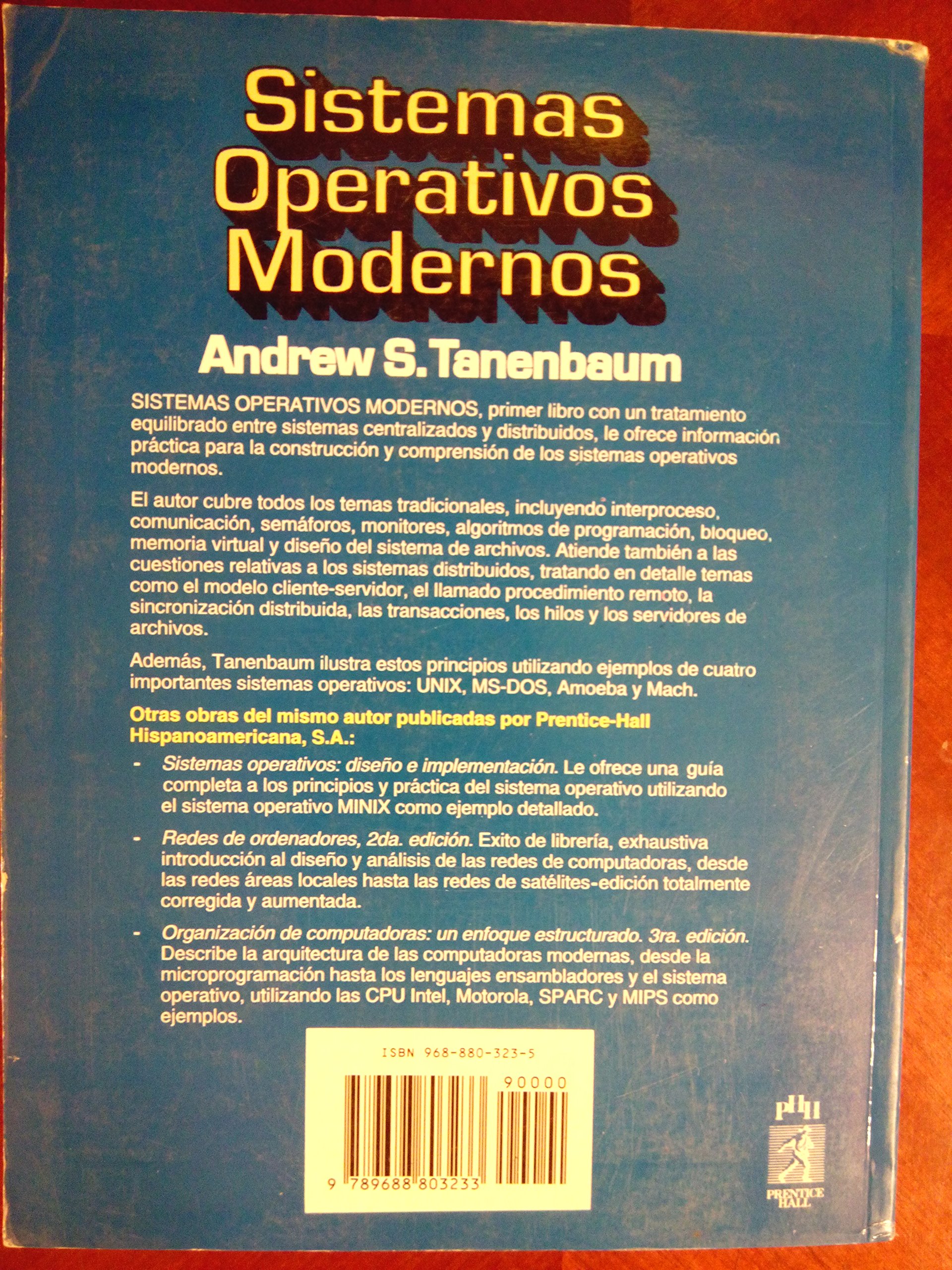 Sistemas Operativos Modernos (Spanish Edition) by Andrew S. Tanenbaum ...