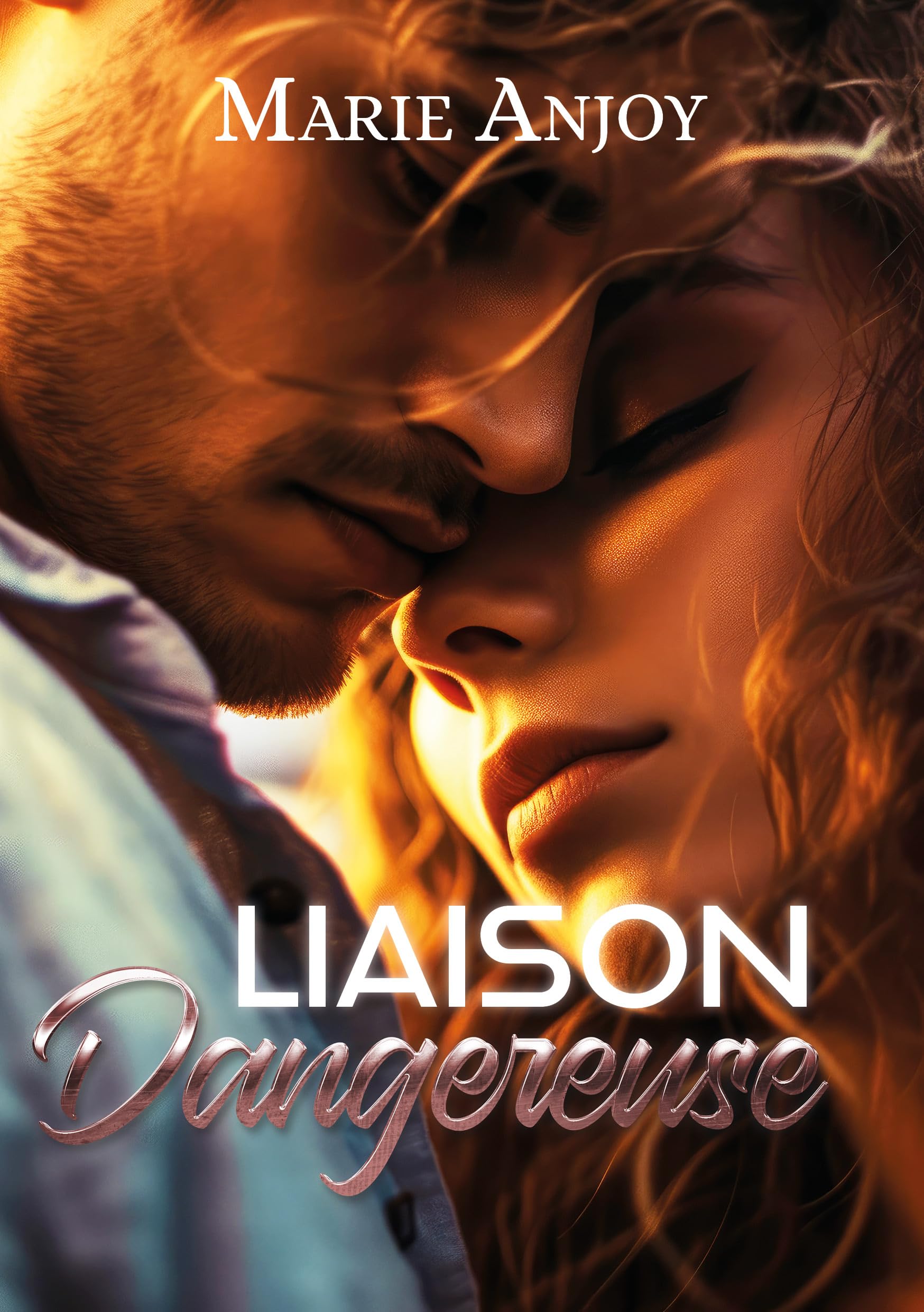 Liaison Dangereuse (French Edition) by Marie Anjoy | Goodreads