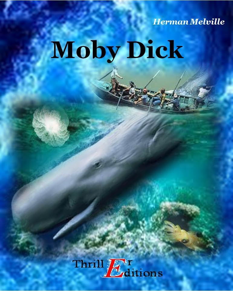 Moby Dick (French Edition) by Herman Melville | Goodreads
