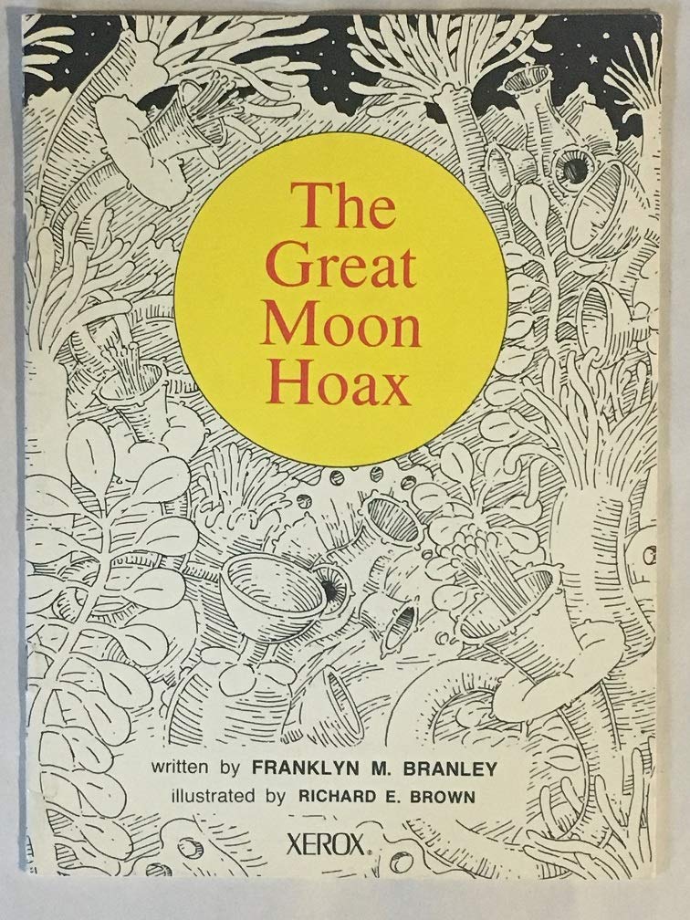 The great moon hoax by Franklyn Mansfield Branley | Goodreads