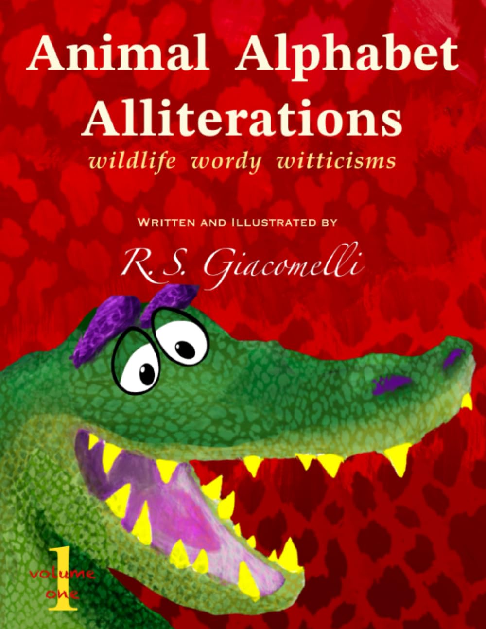 Animal Alphabet Alliterations: Wildlife Wordy Witticisms by Robert ...