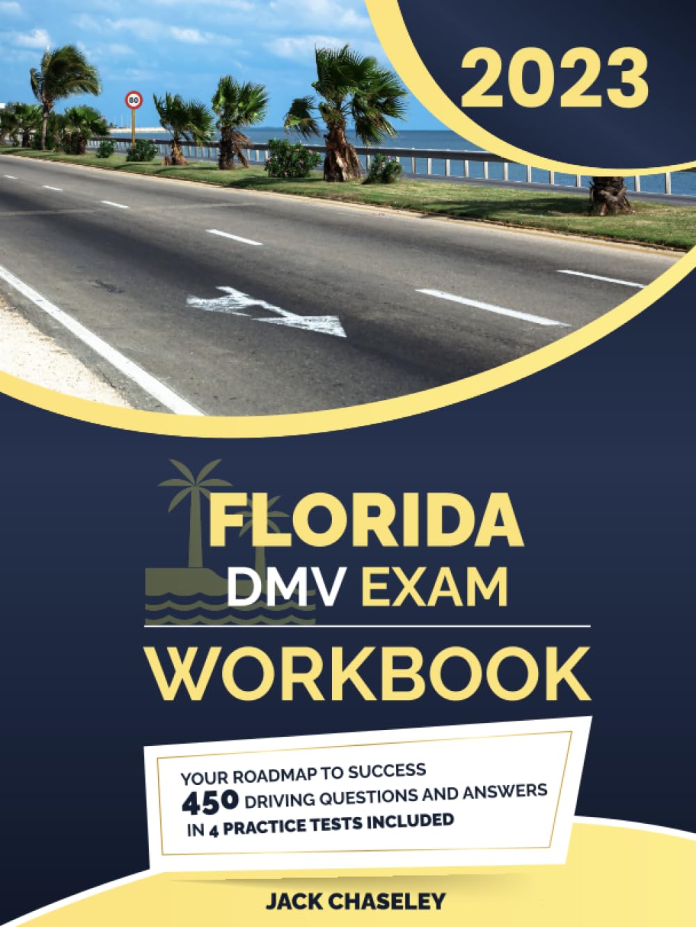 Florida DMV Exam Workbook: Your Roadmap to Success | 450 Driving ...