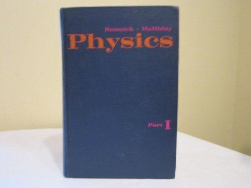 Physics: Pt.1 by Robert Resnick (1966-12-01) by Robert Resnick | Goodreads