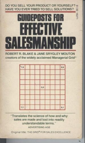 Guideposts for Effective Salesmanship by Robert R. Blake | Goodreads
