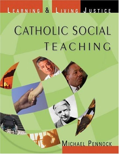 Catholic Social Teaching: Our Best Kept Secret : Centenary Edition by ...