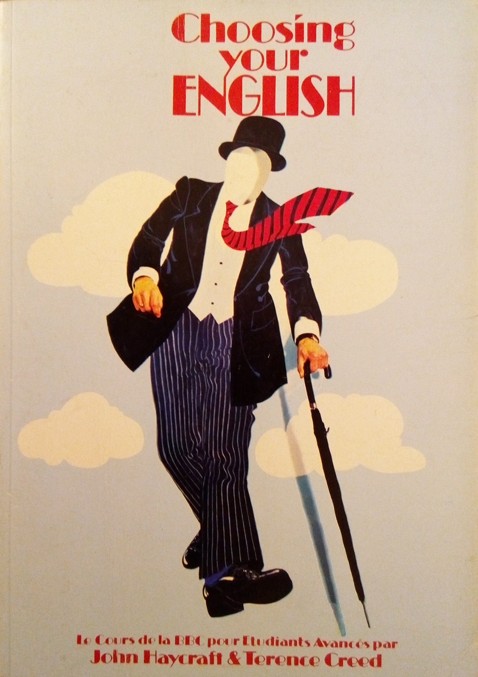 Choosing Your English, BBC English Courses by unknown author | Goodreads