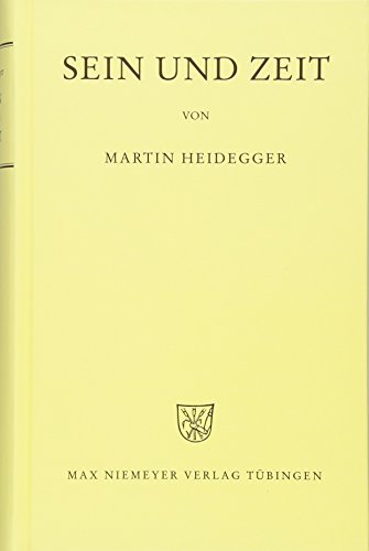 Sein Und Zeit (German Edition) by martin-heidegger | Goodreads
